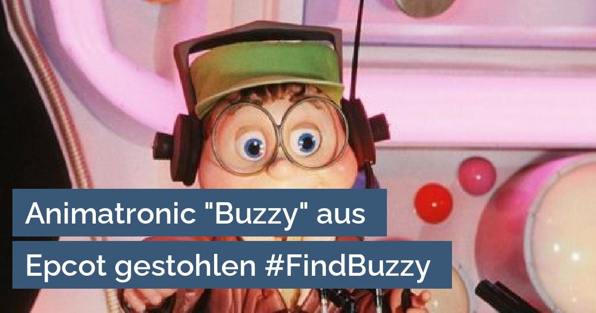 Animatronic "Buzzy" aus Epcot gestohlen #FindBuzzy - OrlandoParks.de